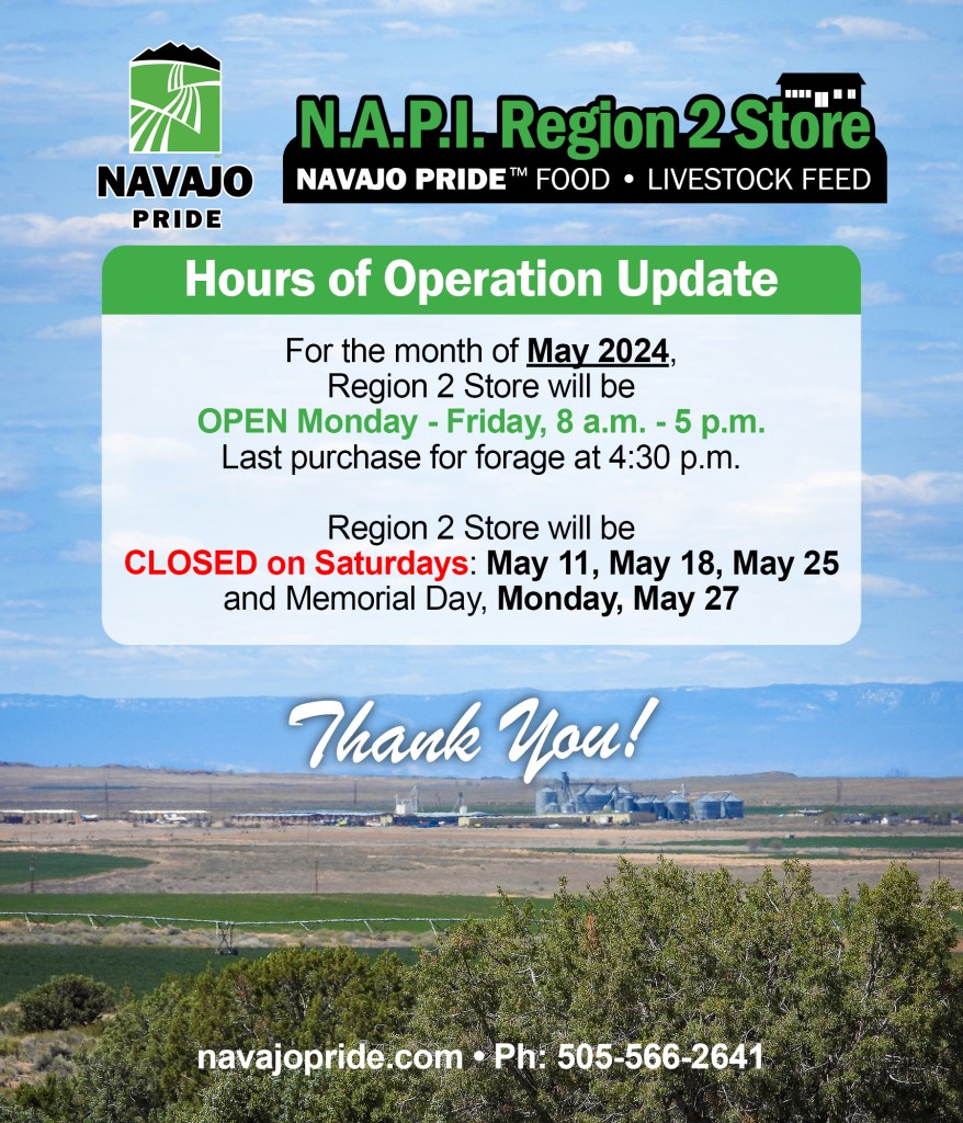 R2 Store Hours of Operation – May 2024 – Navajo Agricultural Products ...